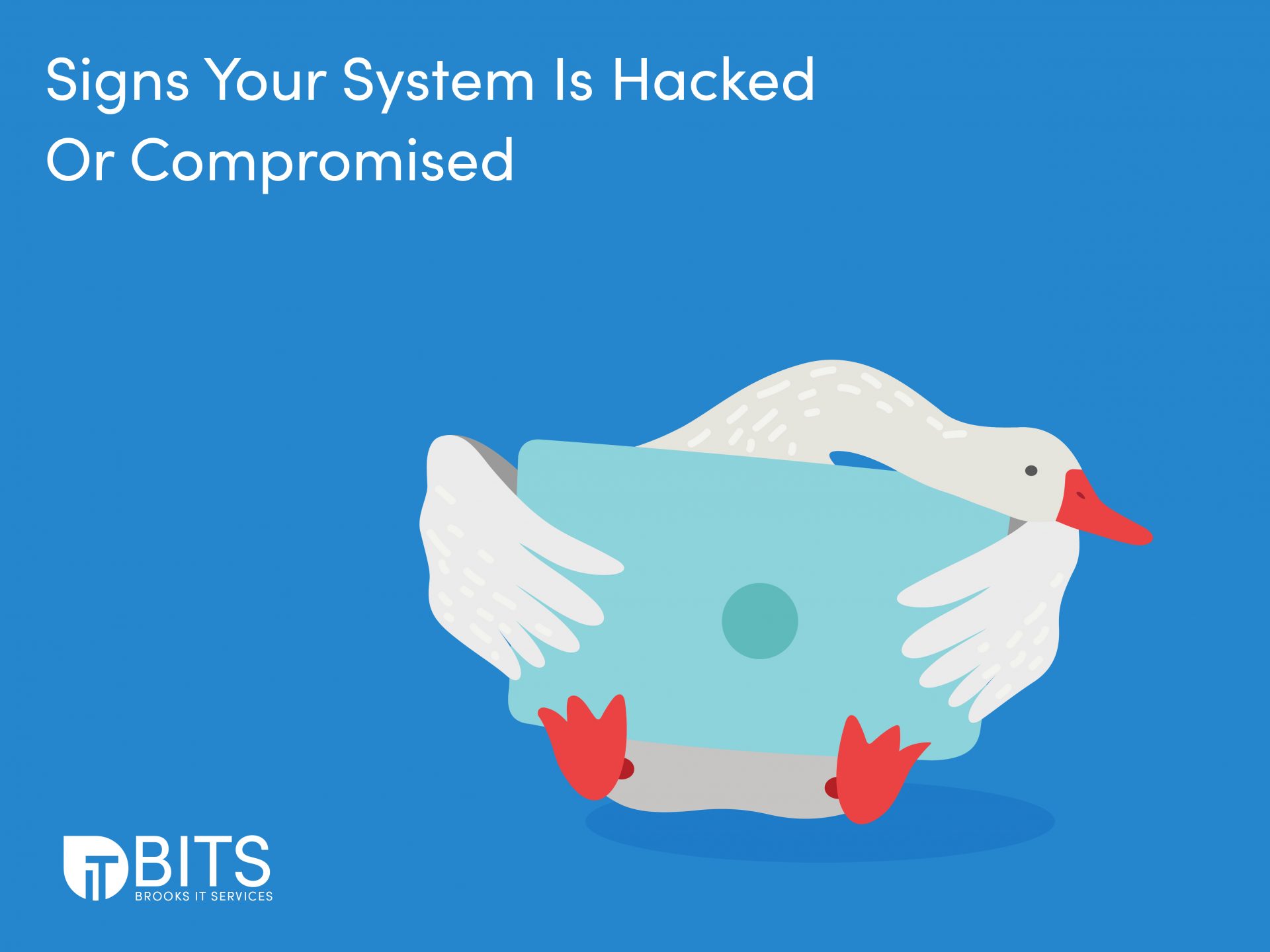5 Signs Your System Is Hacked Or Compromised [Infographics] - Brooks IT ...